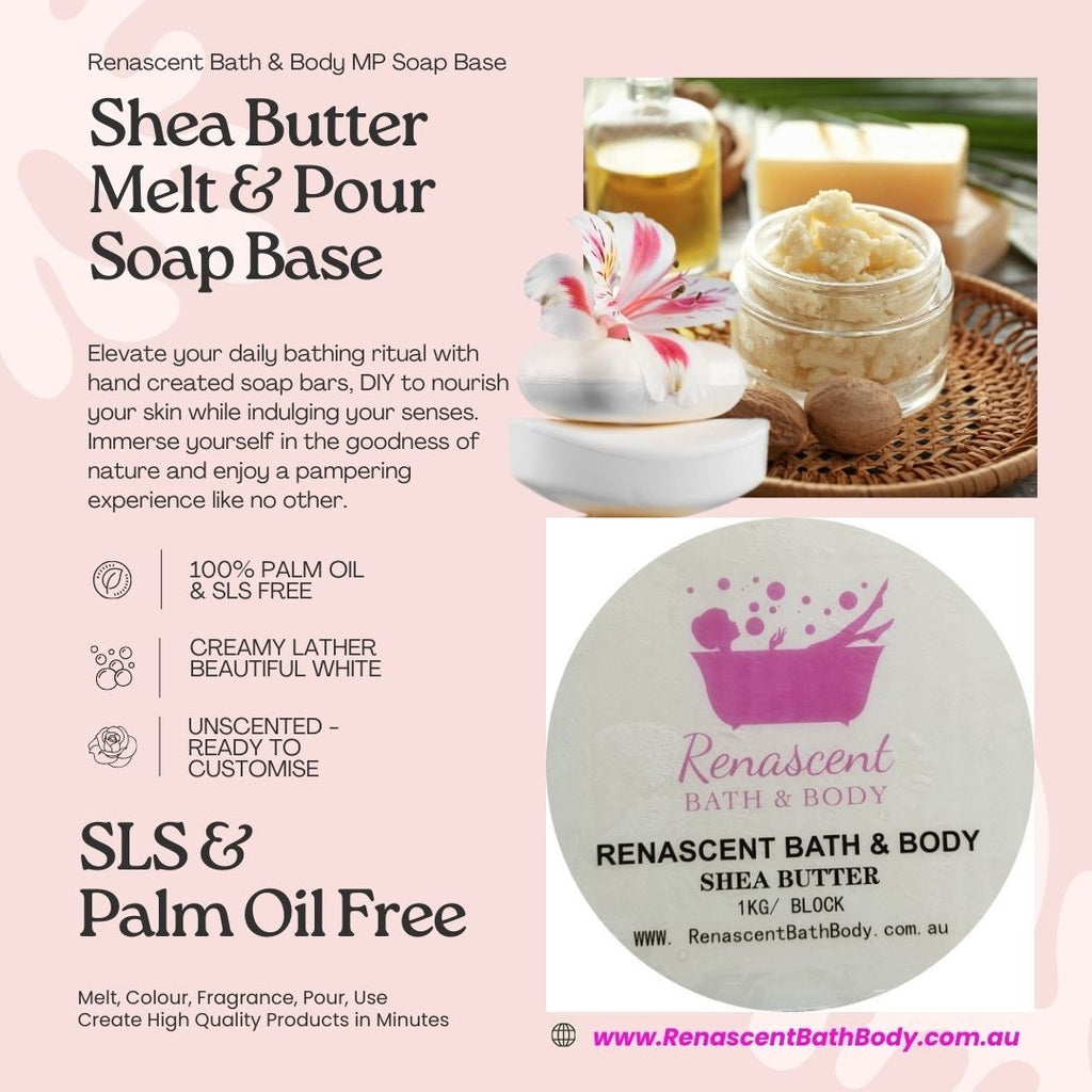 Shea Butter MP Soap Base (SLS / Palm / Stearic Acid Free) – Renascent ...